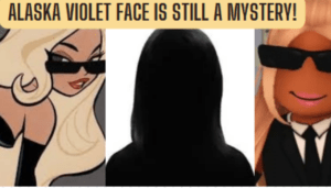 Alaska Violet Face Reveal & Pictures Explained with Facts!